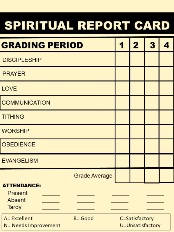 SPIRITUAL REPORT CARD – THE HARVEST CENTER